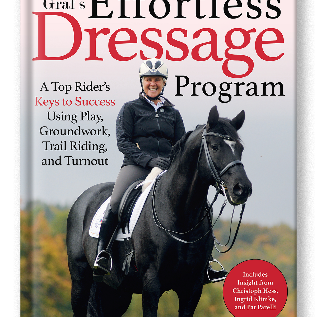Uta Gräf's Effortless Dressage Program – Trafalgar Square Books